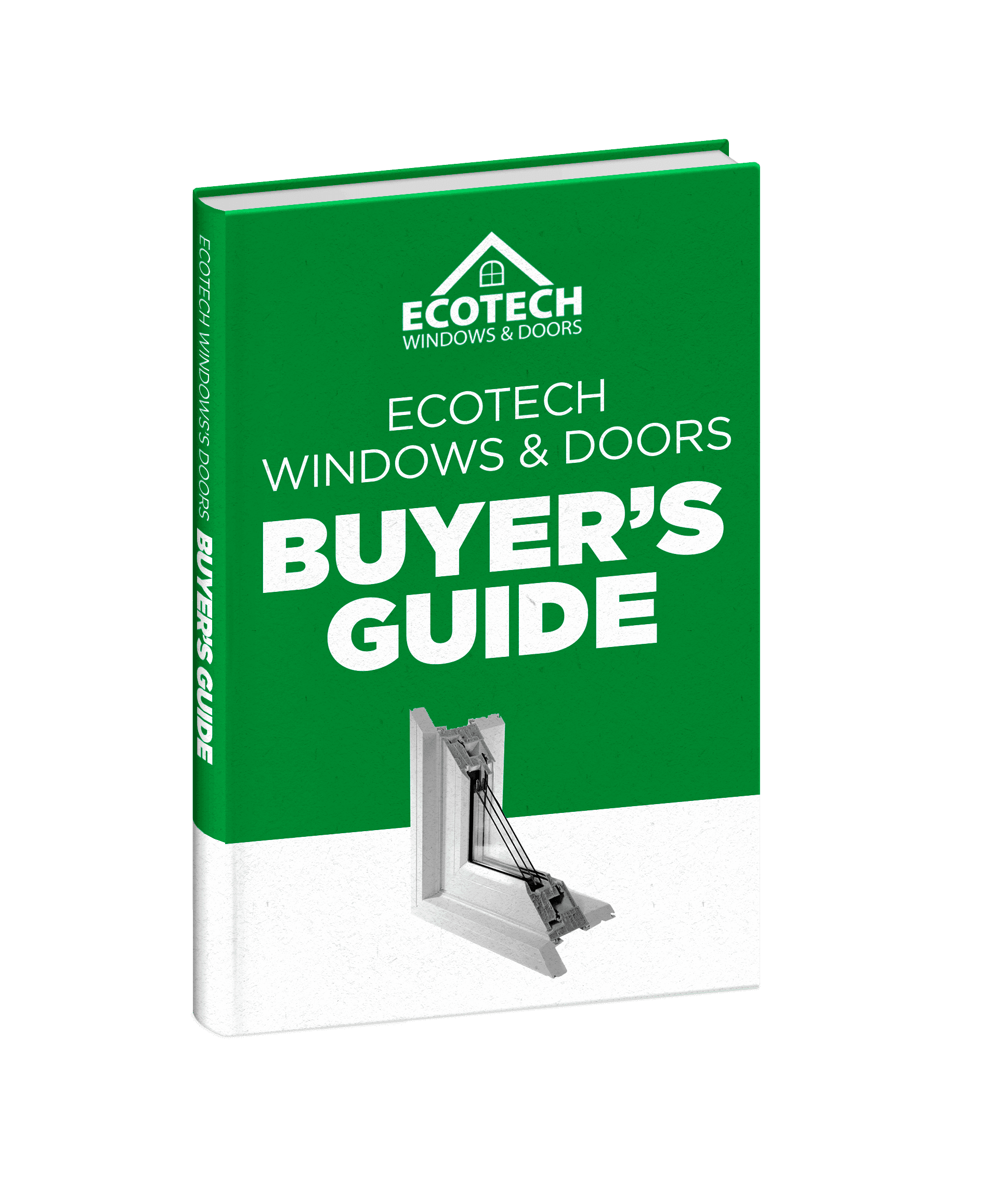 Window Buyers Guide | EcoTech Windows & Doors